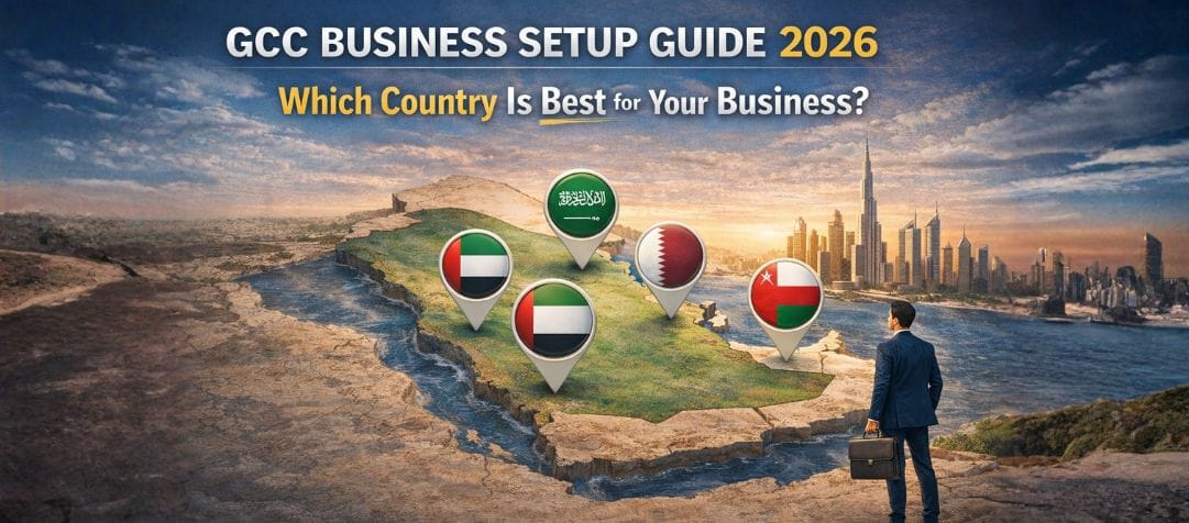 Best GCC Country for Business Setup in 2026 | Majubiz.com